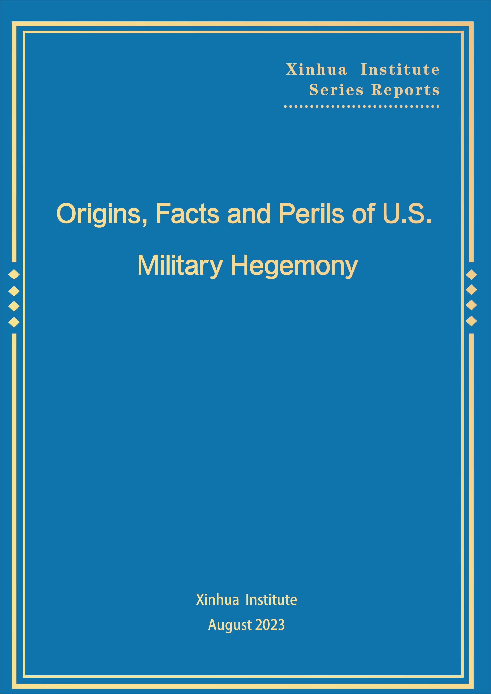 Xinhua launches research report: Origins, Facts and Perils of U.S ...